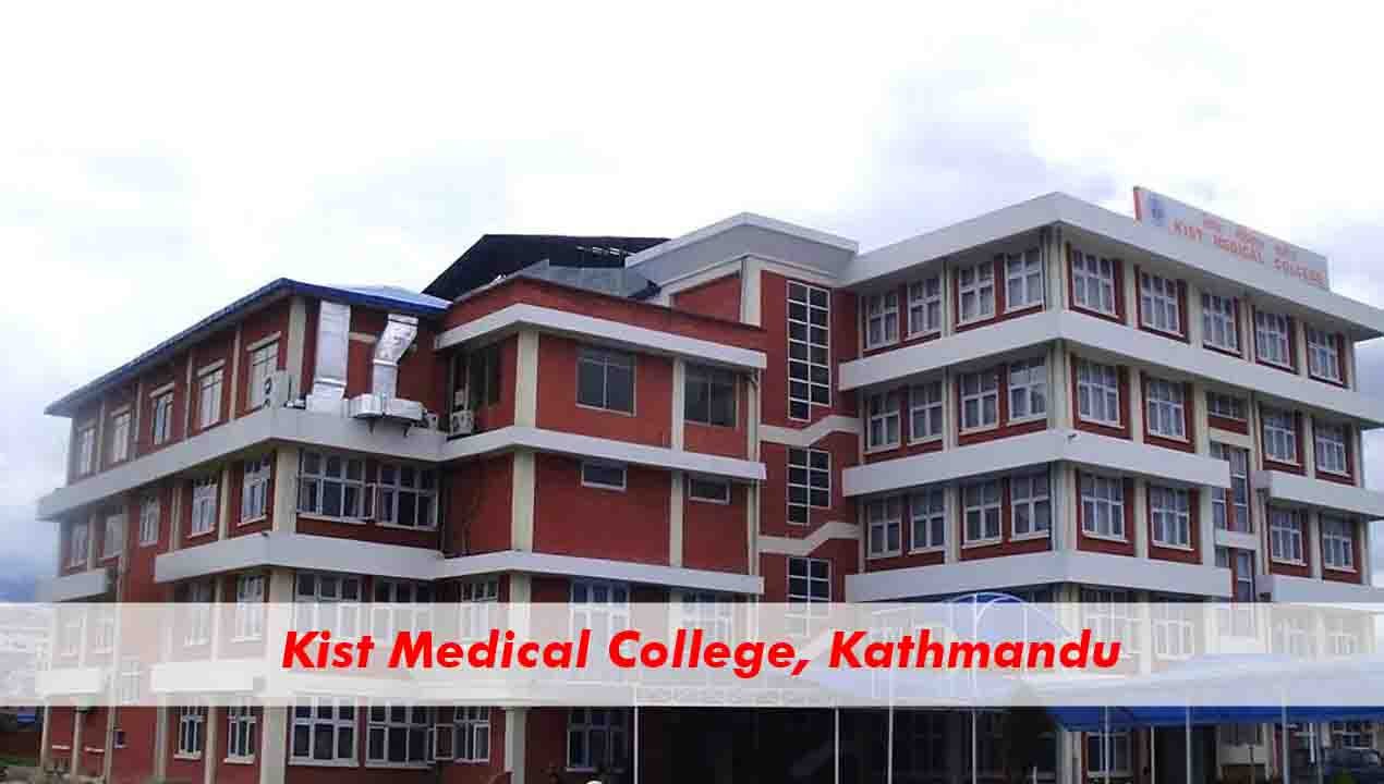 KIST Medical College Kathmandu 2024-25 | Courses, Fees